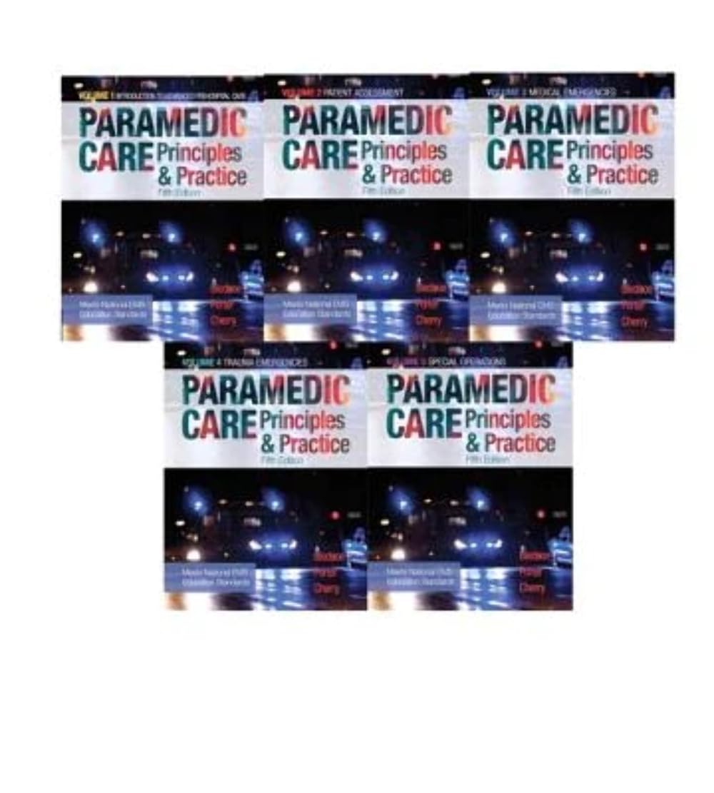Amazon.com: Paramedic Care: Principles & Practice, Vols. 1-5: ...