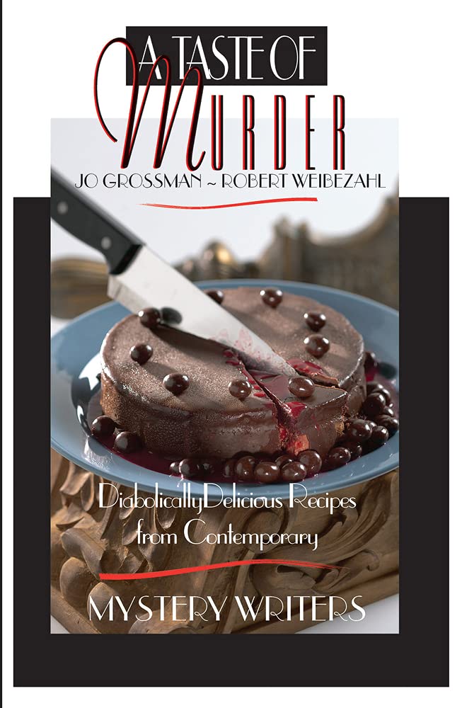 Amazon.com: A Taste of Murder: Diabolically Delicious Recipes from ...