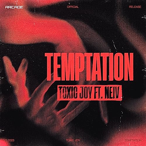 Écouter Temptation par Toxic Joy & Neiv sur Amazon Music Unlimited