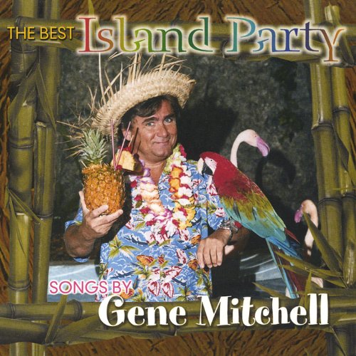 Amazon.com: Island Party : Gene Mitchell: Digital Music