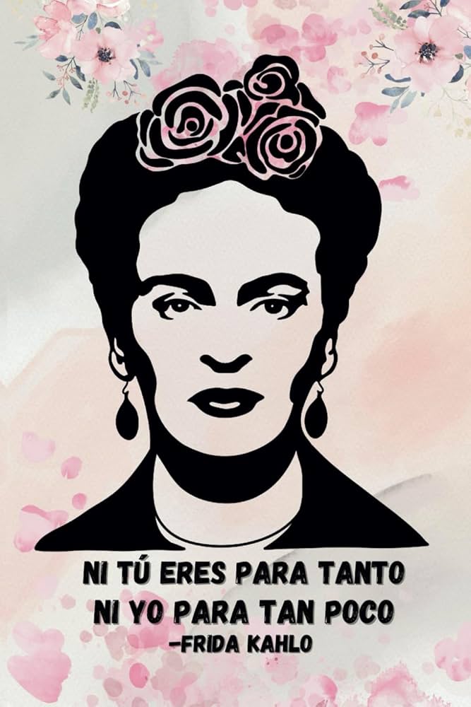 Famosas Citacoes De Frida Kahlo Em Espanhol