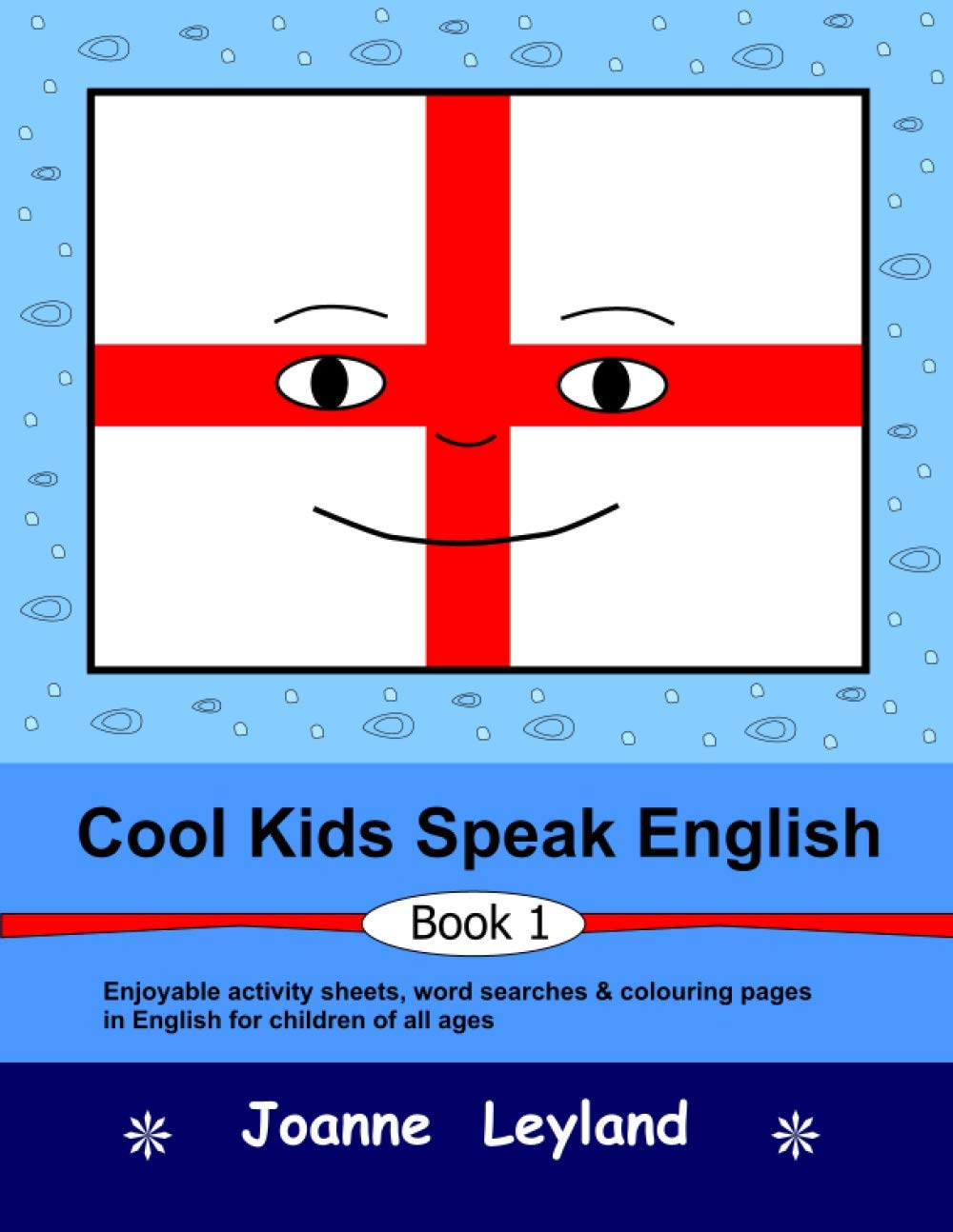 Buy Cool Kids Speak English - Book 1: Enjoyable activity sheets, word ...