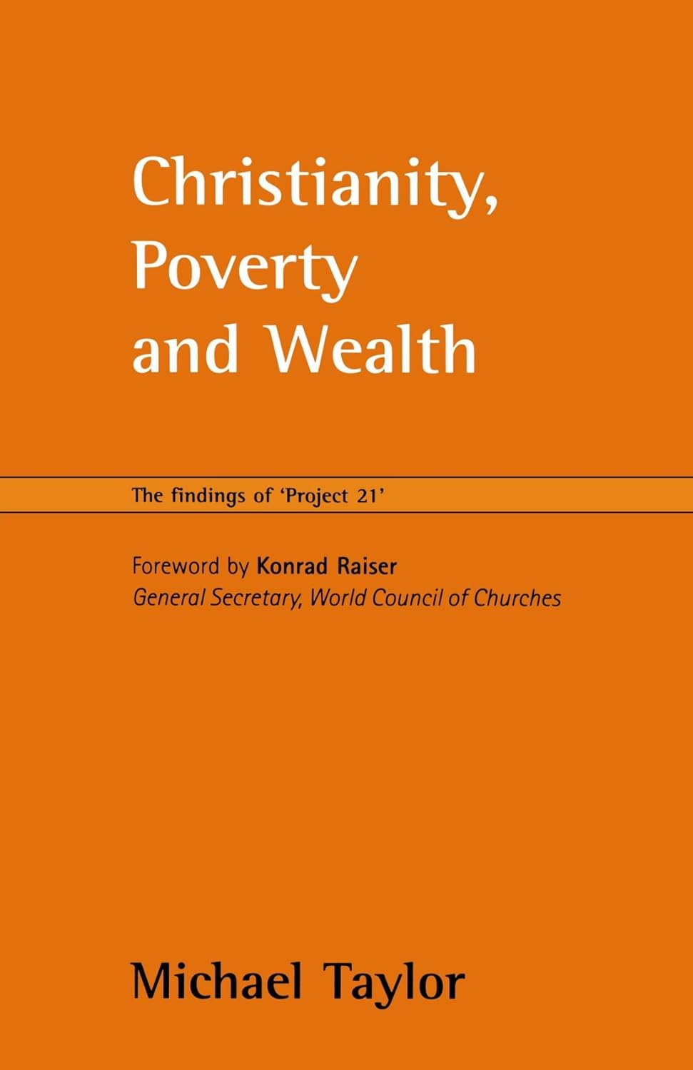Christianity, Poverty and Wealth: Taylor, Rev Michael: 9780281055470 ...