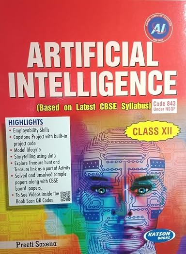 Artificial Intelligence Code 843 Class Xii Preeti Saxena Books