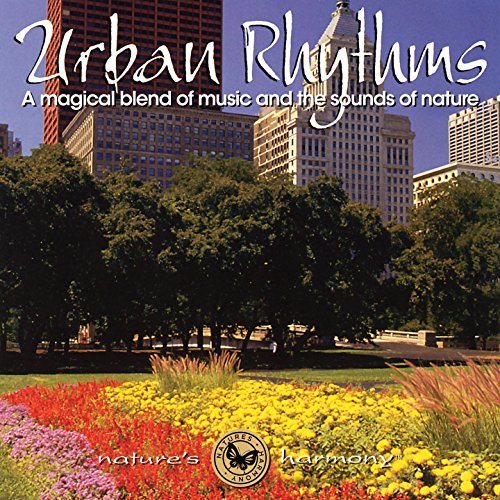 Urban Rhythms by Nature's Harmony on Prime Music