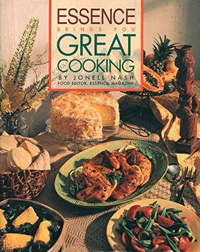 Essence Brings You Great Cooking: Nash, Jonell: 9781567430332: Amazon ...