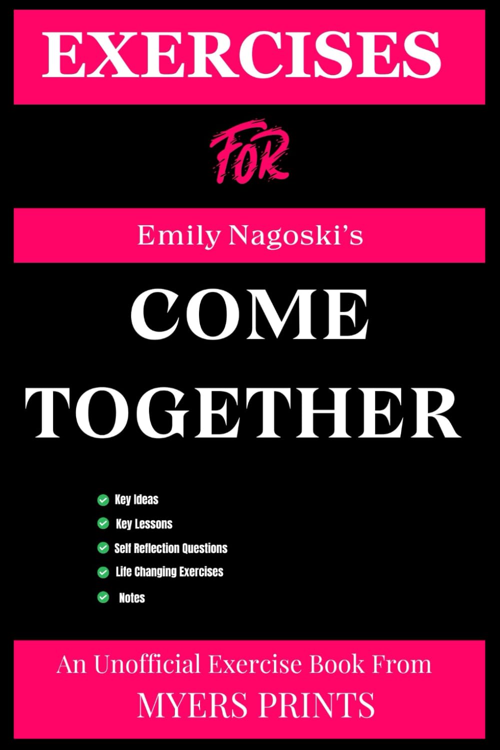 Buy Exercise Book for Emily Nagoski PHD’s Come Together: An Exercise ...