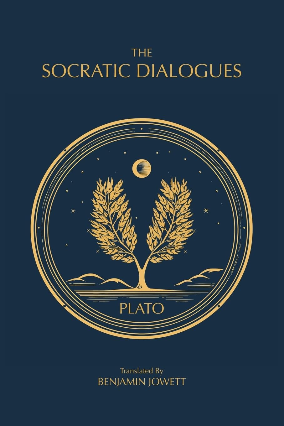The Socratic Dialogues: The Early Dialogues of Plato (The Complete ...