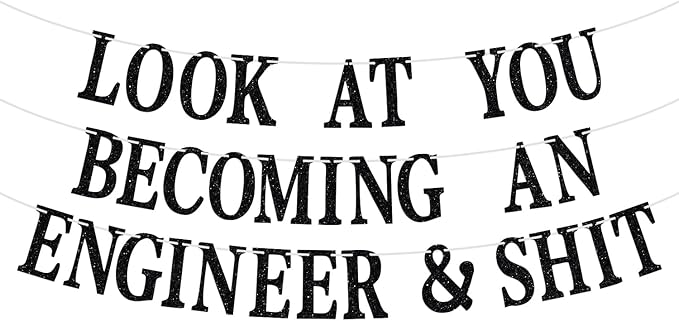 Amazon.com: Look at You Becoming an Engineer Banner, Congrats Grad/You ...