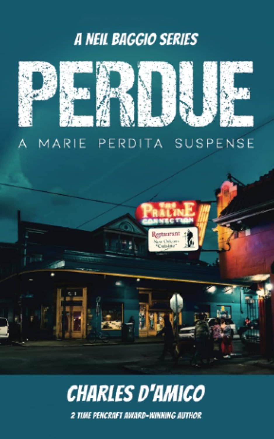 Perdue: A Marie Perdita Suspense: D'Amico, Charles: 9781955058070 ...