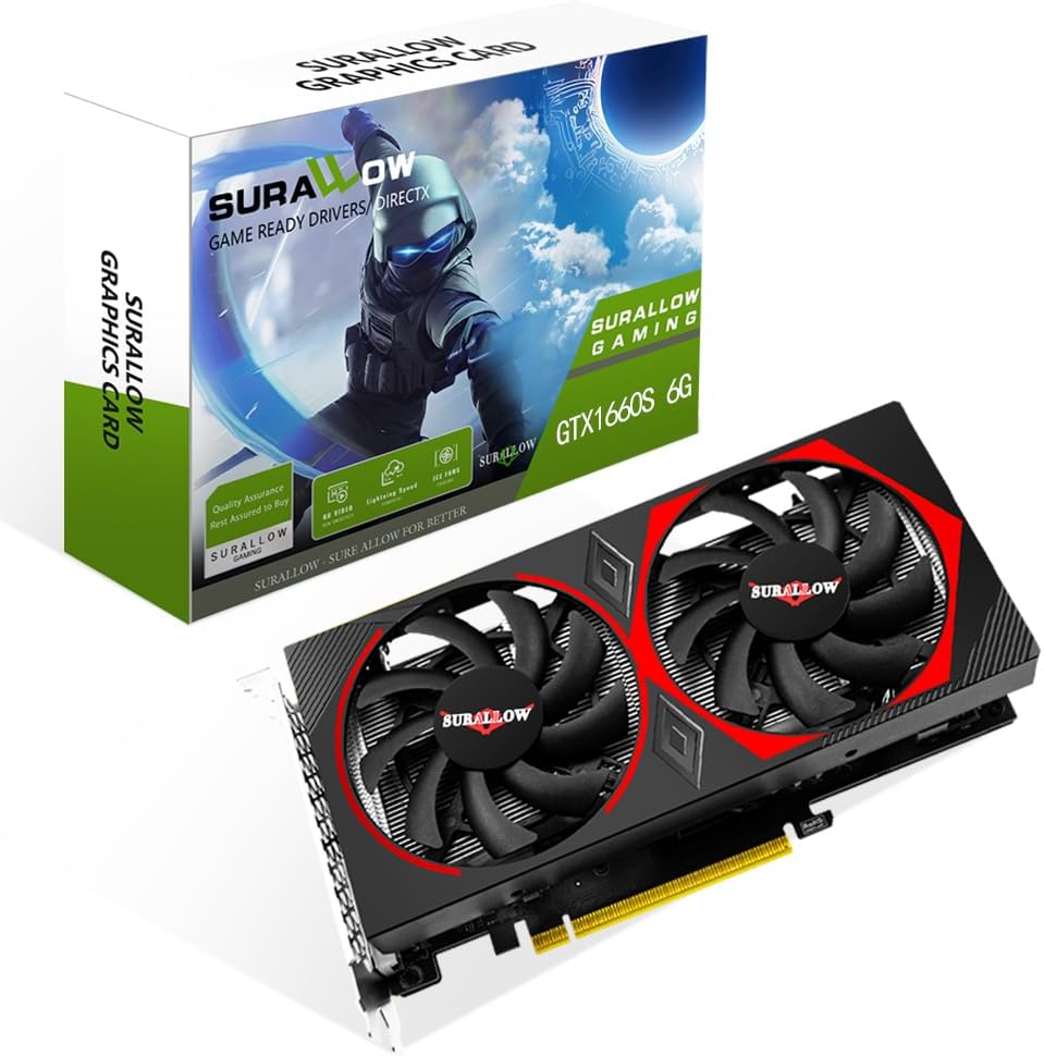 SURALLOW GTX 1660 Super 6GB Graphics Card, GDDR6, 192-Bit, PCIE 3.0X16 ...