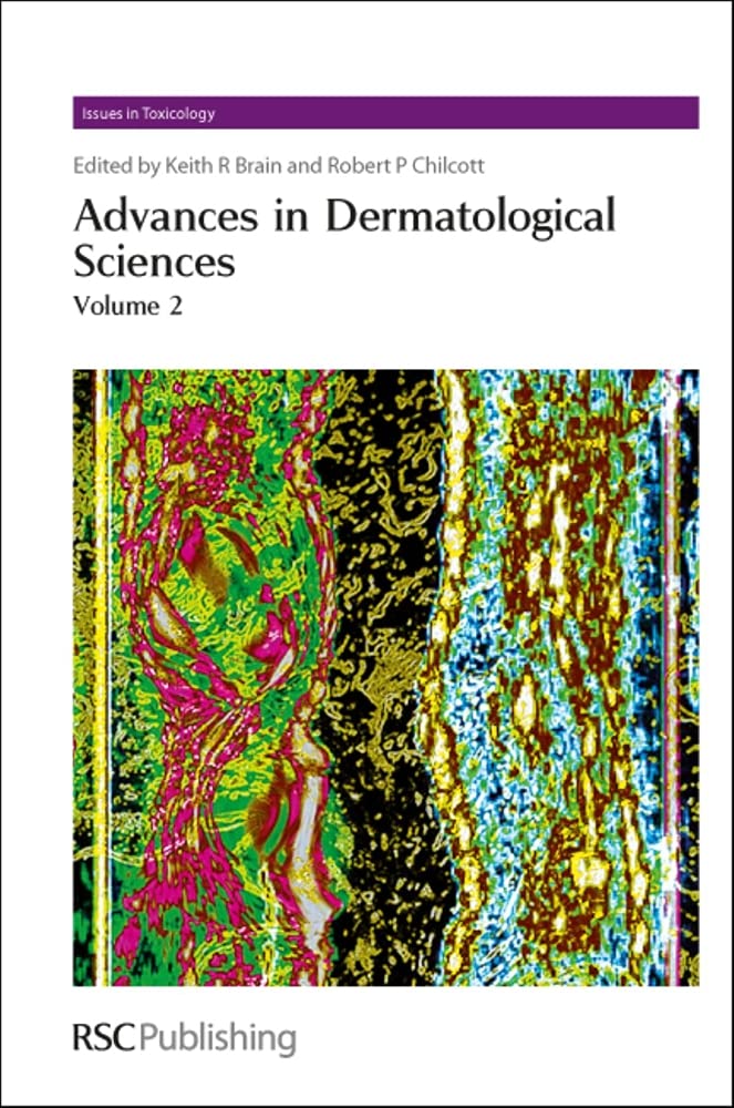 Advances in Dermatological Sciences: v. 2 (Issues in Toxicology ...