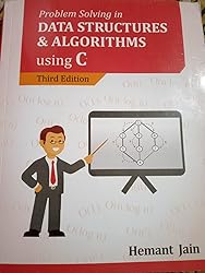 Problem Solving in Data Structures & Algorithms Using C eBook : Jain, Hemant: Amazon.in: Kindle ...