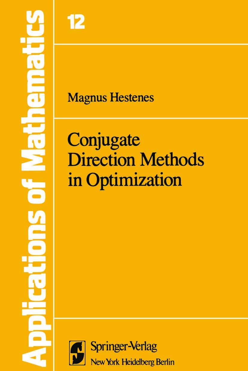 Conjugate Direction Methods in Optimization (Stochastic Modelling and ...