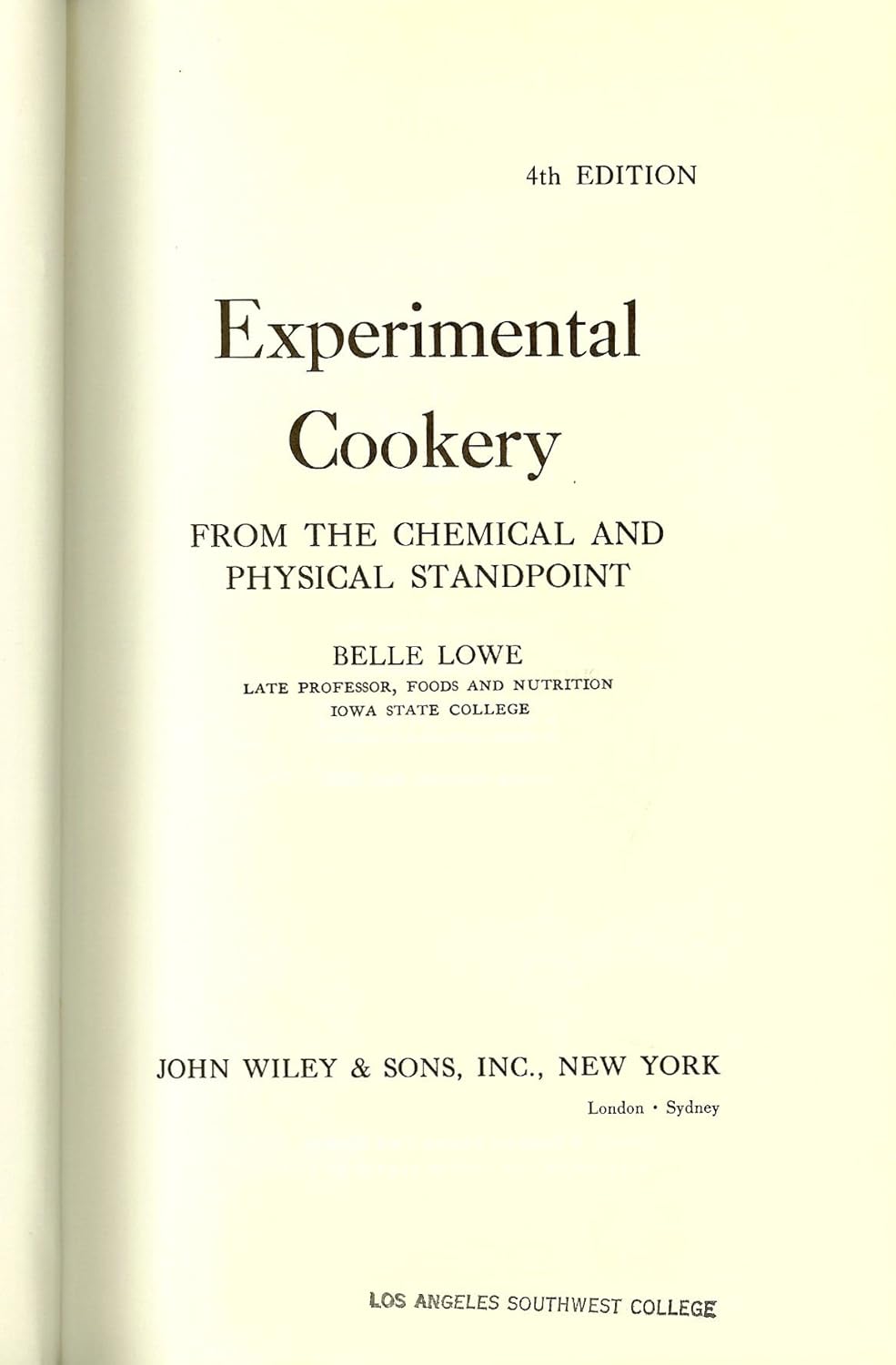 Experimental Cookery: lowe, belle: 9780471549451: Amazon.com: Books