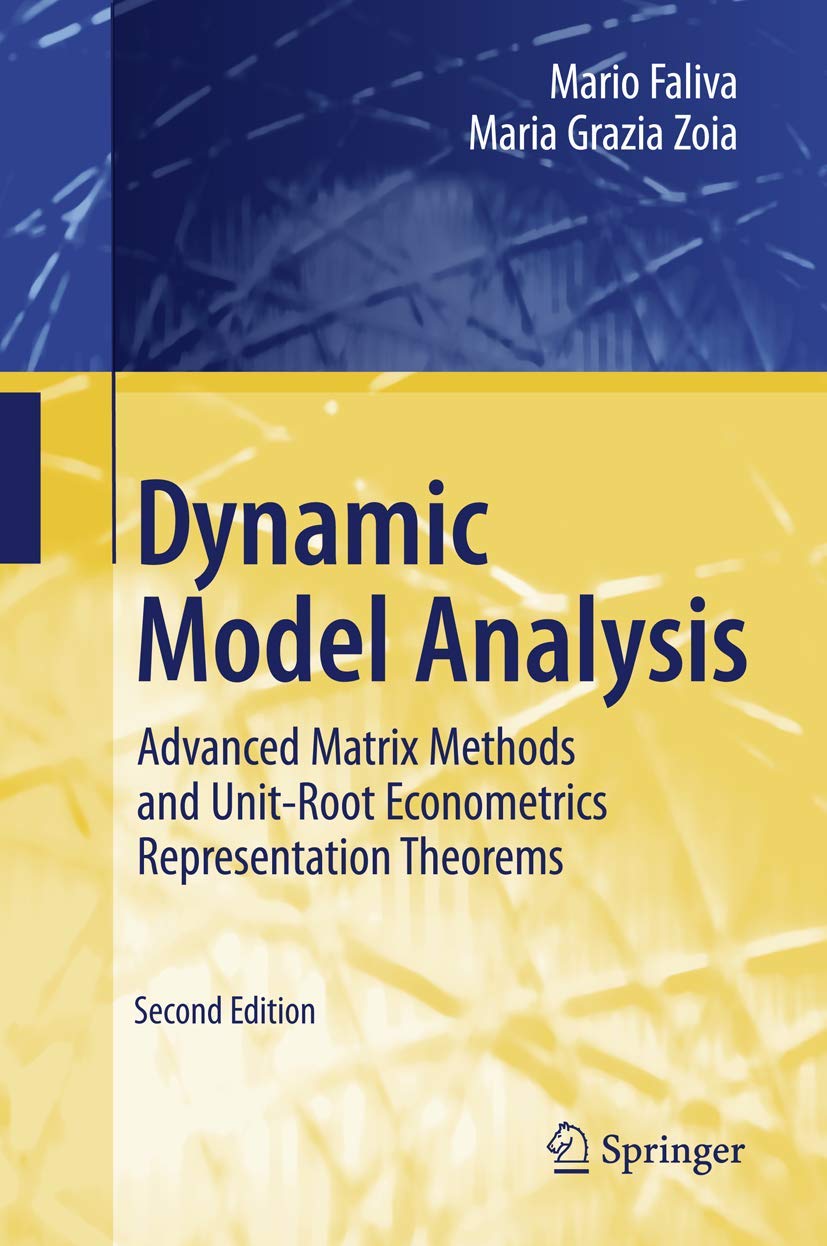 Amazon.com: Dynamic Model Analysis: Advanced Matrix Methods and Unit ...