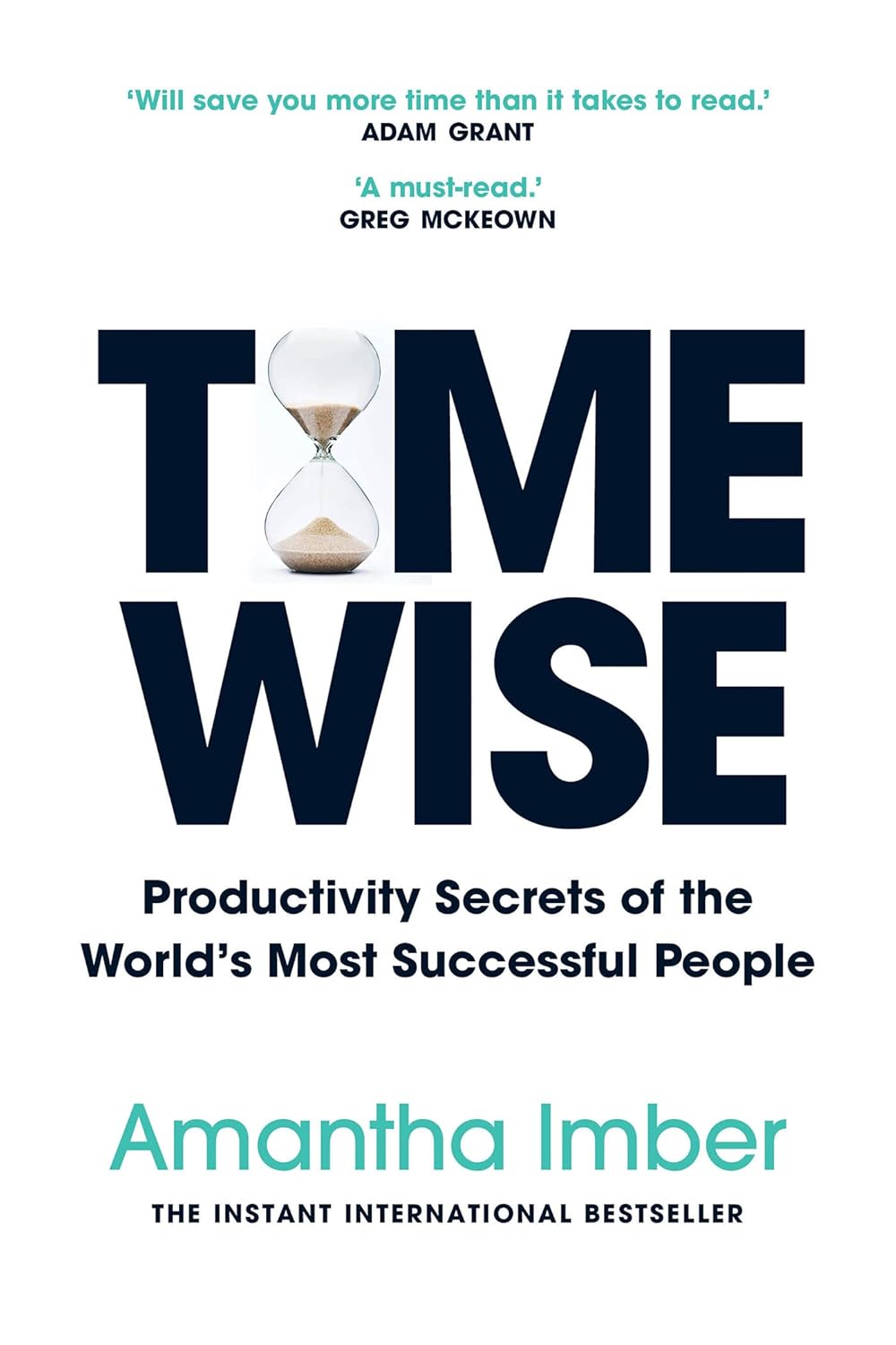 Amazon.com: Time Wise: Productivity Secrets of the World's Most ...