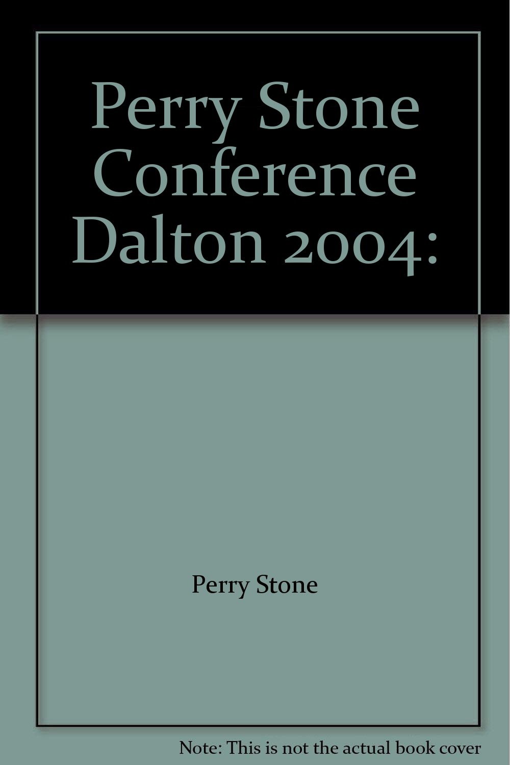 Perry Stone Conference Dalton 2004: - Amazon.com Music