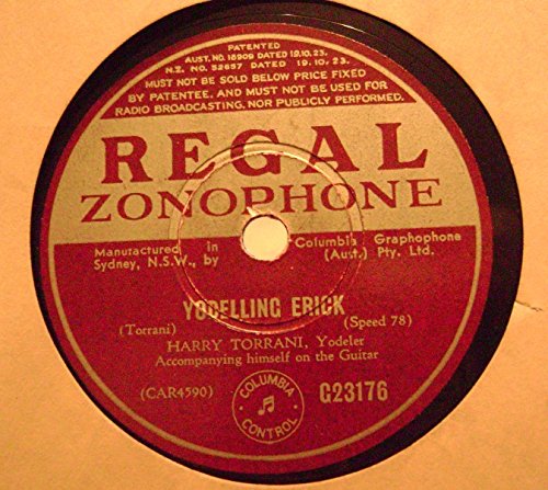 Harry Hopkinson - Yodelling Erick/ Yodelling to Carolina. Harry Torrani, with Guitar. 78 RPM ...
