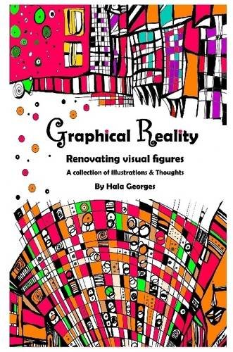 Graphical Reality: Renovating Visual Figures: Amazon.co.uk: Georges ...