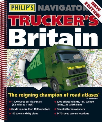 Philip's Navigator Trucker's Britain 2013 (UK Road Atlas with bridge ...