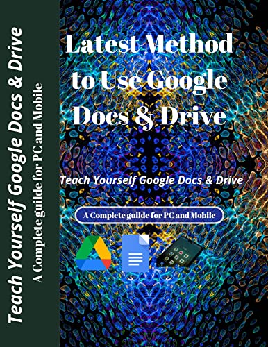 Latest Method to use Google Docs and Drive eBook : Garrett, Douglas ...