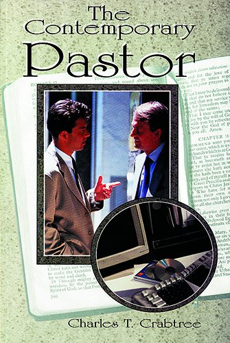 The Contemporary Pastor: Crabtree, Charles T.: 9780882433134: Amazon ...