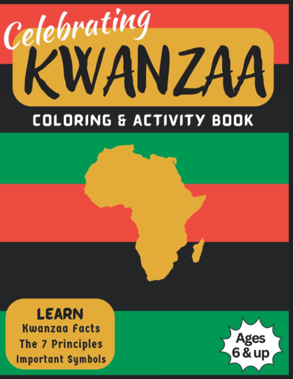 Buy Celebrating Kwanzaa: Coloring & Activity Book - Ages 6 & up: Learn ...