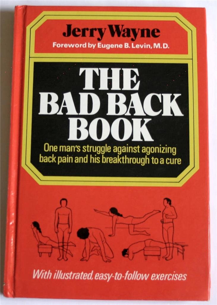 The Bad Back Book.: wayne, jerry: 9780440007159: Amazon.com: Books