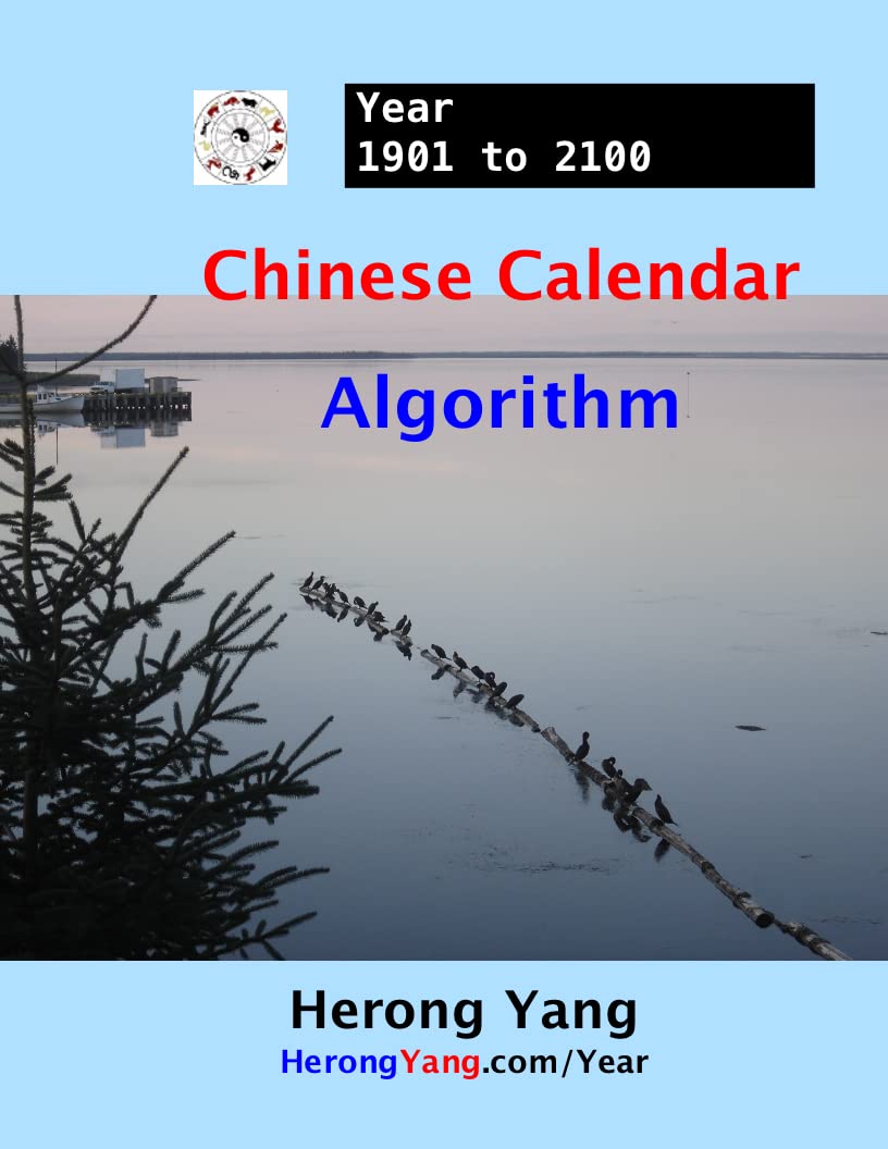Amazon.com: Chinese Calendar Algorithm - Year 1901 to 2100 (Computer Technology Tutorials) eBook ...