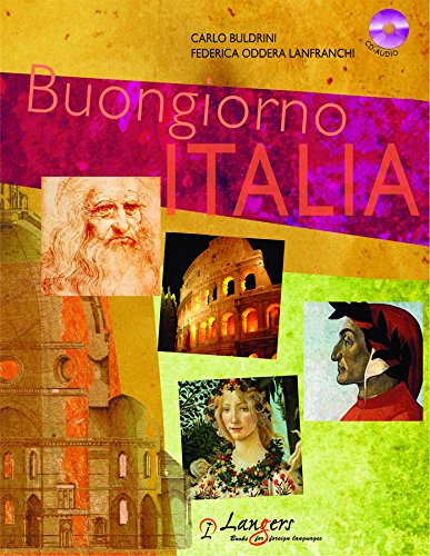 Buongiorno Italia - B1 + CD : Carlo Buldrini Federica Oddera Lanfranchi ...