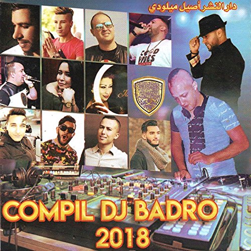 Play Compil DJ Badro 2018 by VARIOUS ARTISTS on Amazon Music