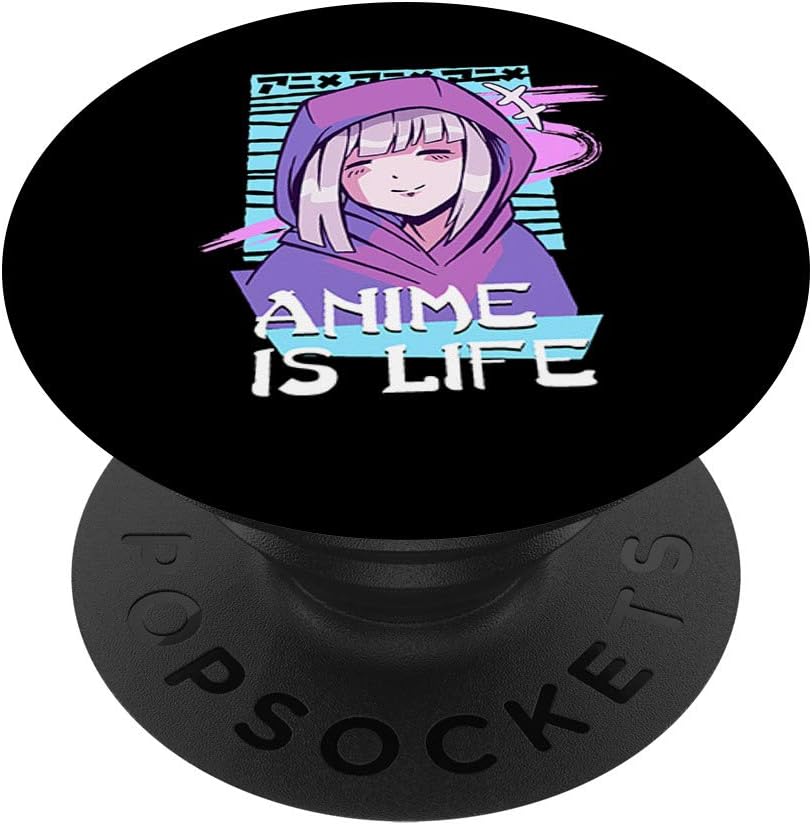 Anime is Life Anime Aesthetic Otaku gifts PopSockets Swappable PopGrip ...