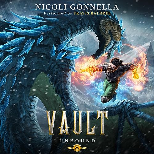 Vault: Unbound, Book 8 (Audio Download): Nicoli Gonnella, Travis Baldree, Mountaindale Press ...