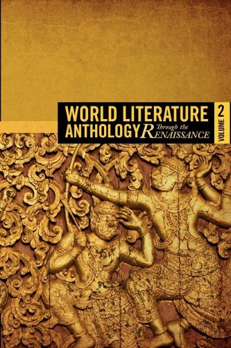 Amazon.com: World Literature Anthology: Through the Renaissance-Volume ...