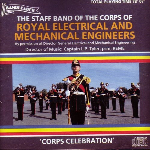 ROYAL ELECTRICAL & MECHANICAL ENGINEERS - Corps Celebration - Amazon ...