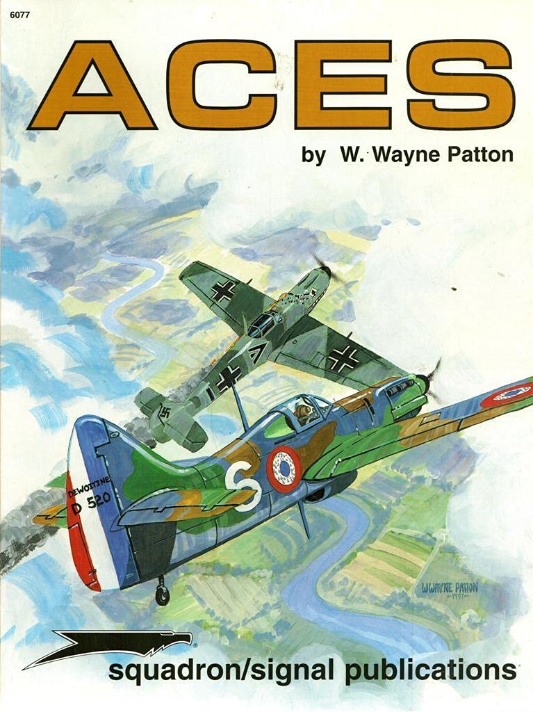 Aces - Aircraft Specials series (6077): W. Wayne Patton: 9780897473941 ...