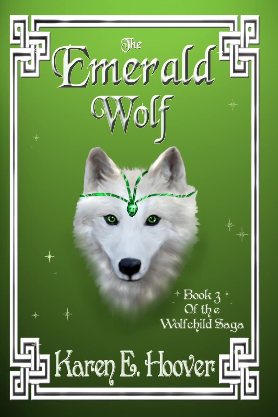 Amazon.com: The Emerald Wolf: The Wolfchild Saga: 9781470014797: Hoover ...