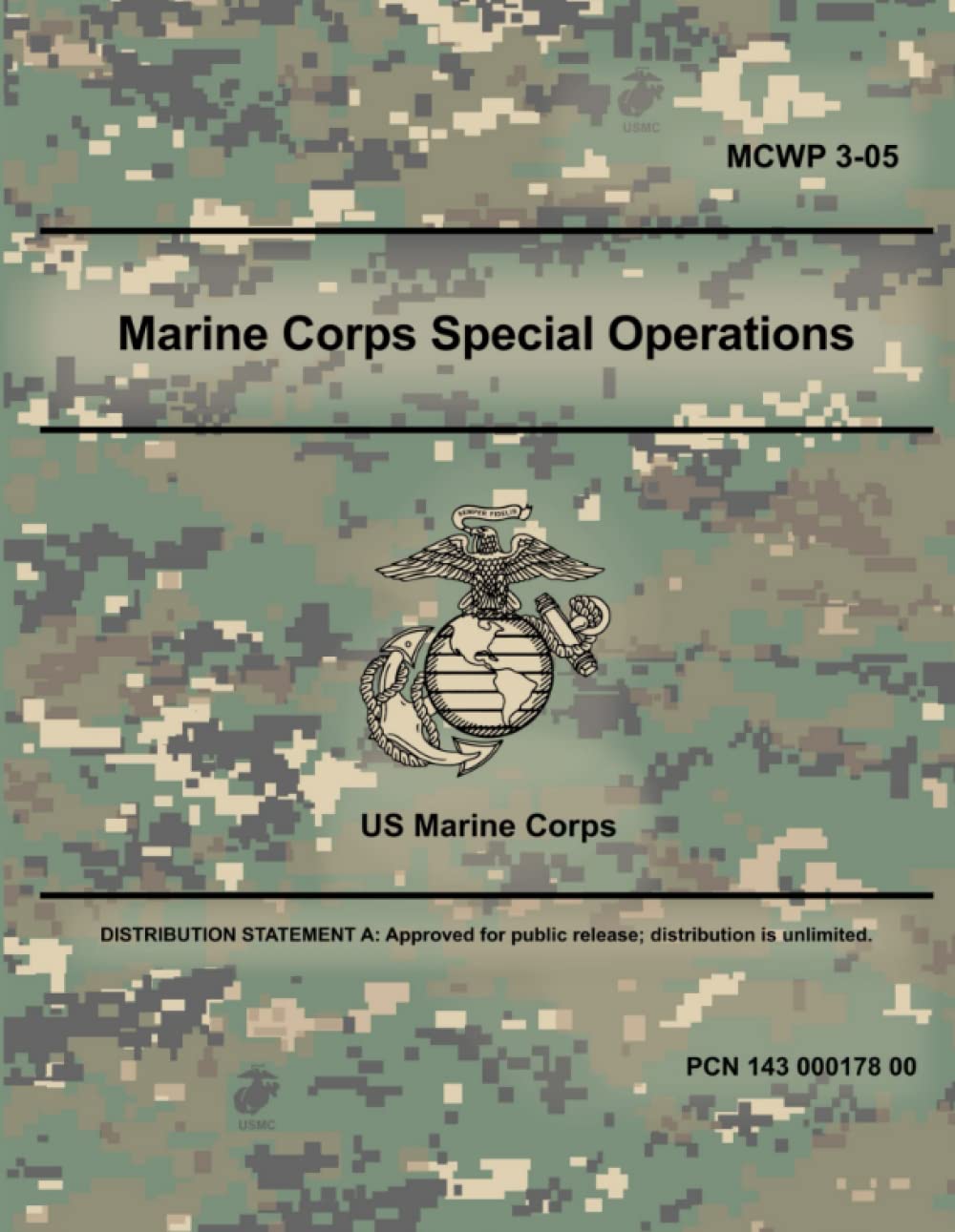 Marine Corps Special Operations (MCWP 3-05): Corps, US Marine ...