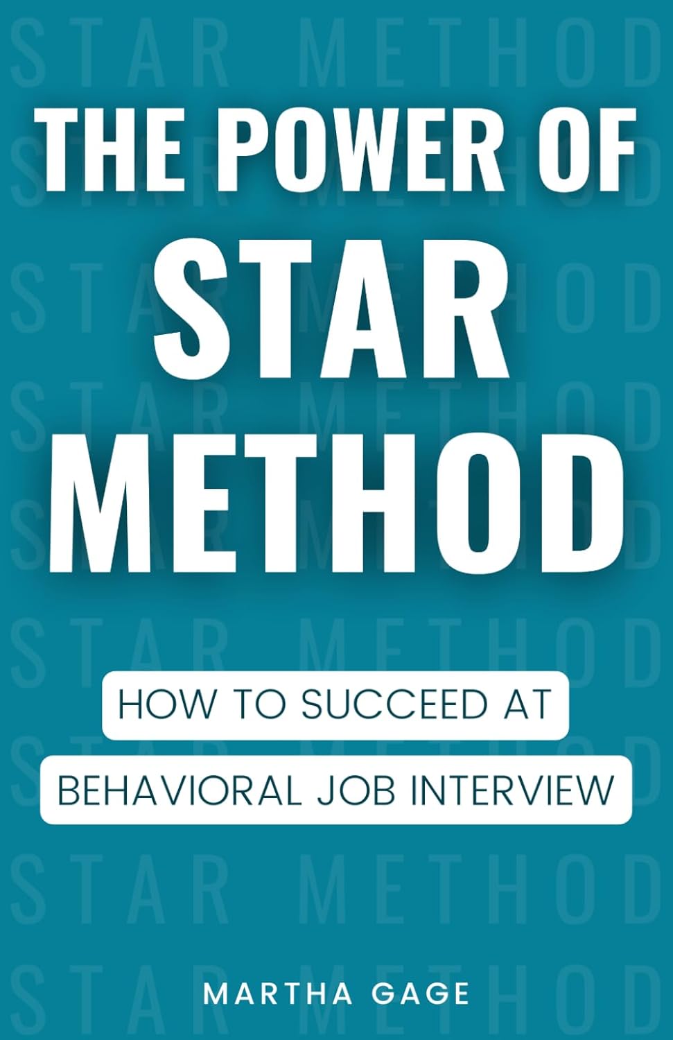 Amazon | The Power of STAR Method: How to Succeed at Behavioral Job ...