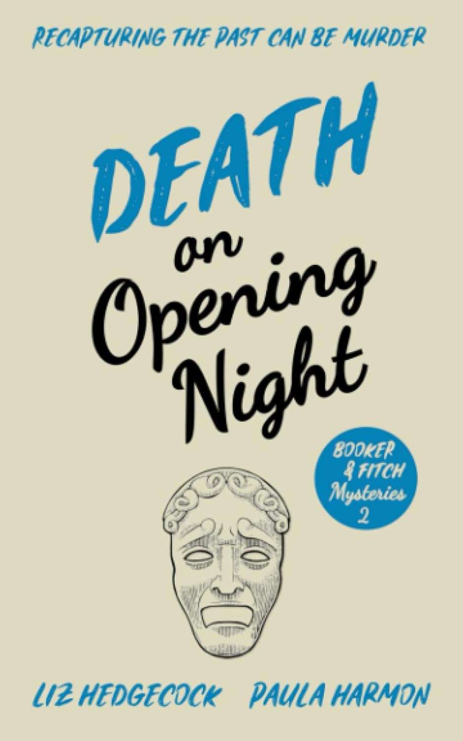 Death on Opening Night (Booker & Fitch Mysteries): Hedgecock, Liz ...