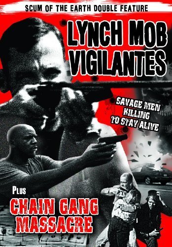 Amazon.com: Scum of the Earth Double Feature: Lynch Mob Vigilantes ...