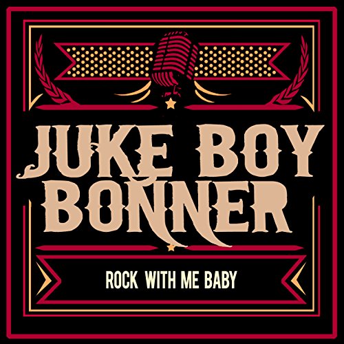 Play Rock with Me Baby by Juke Boy Bonner on Amazon Music