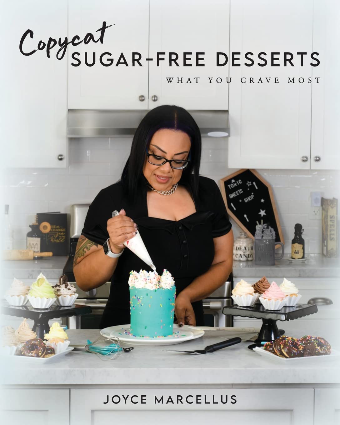 Copycat Sugar Free Desserts: What you crave most: Marcellus, Joyce ...