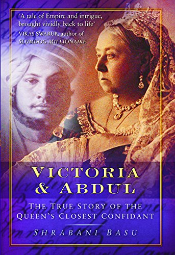 Victoria and Abdul - Kindle edition by Basu, Shrabani. Literature ...