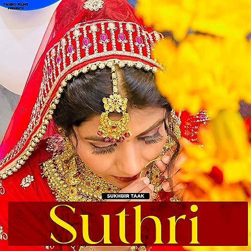 Suthri by Sukhbir Taak on Prime Music