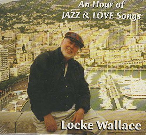Pat Wallace ( Solo jazz piano ), Locke Wallace ( Singer of songs ) - An ...