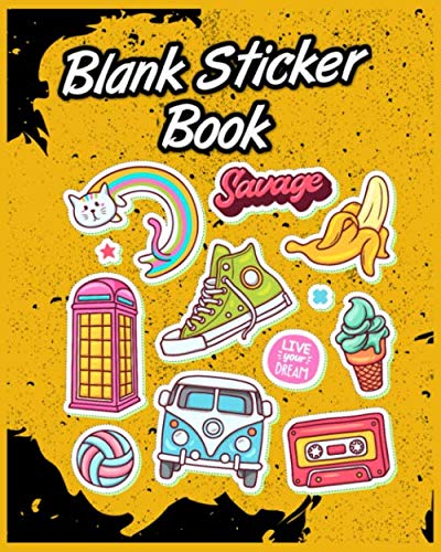 Blank Sticker Book: Reusable Sticker Book for Toddlers - Blank Sticker ...