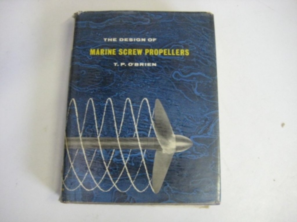 The design of marine screw propellers: O'Brien, Thomas Prudhoe: Amazon ...