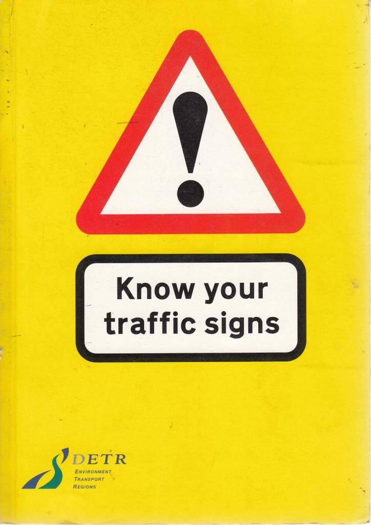 Know Your Traffic Signs: Dept.of Transport: 9780115516122: Amazon.com ...